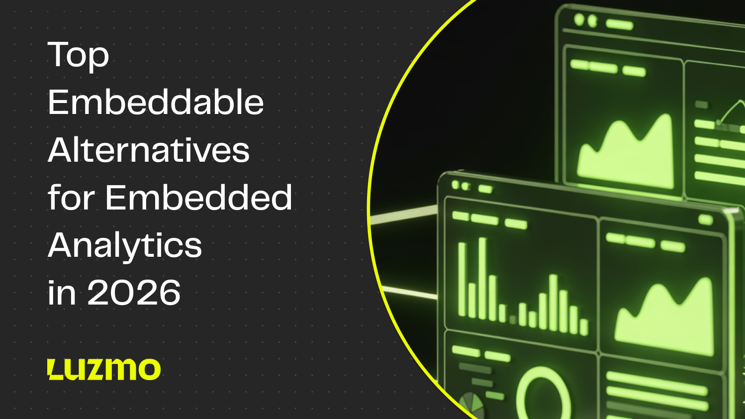 Top Embeddable Alternatives for Embedded Analytics in 2026